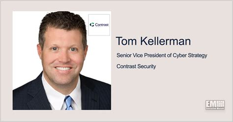 Former Vmware Exec Tom Kellermann Joins Contrast Security As Cyber Strategy Svp Govcon Wire