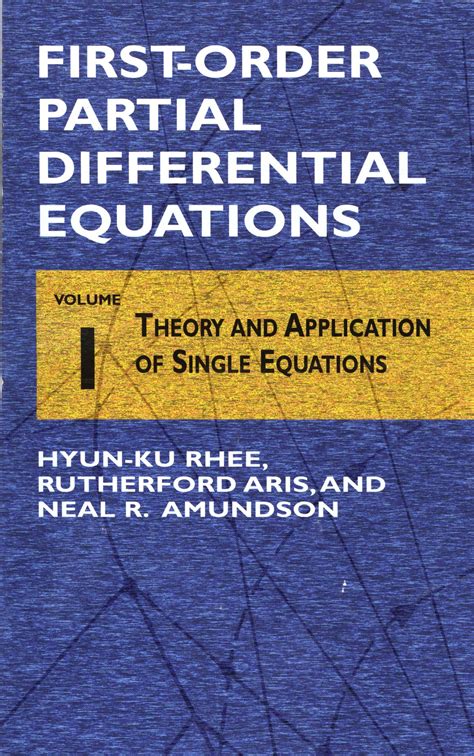 First Order Partial Differential Equations Vol 1 Ebook By Hyun Ku Rhee Epub Rakuten Kobo
