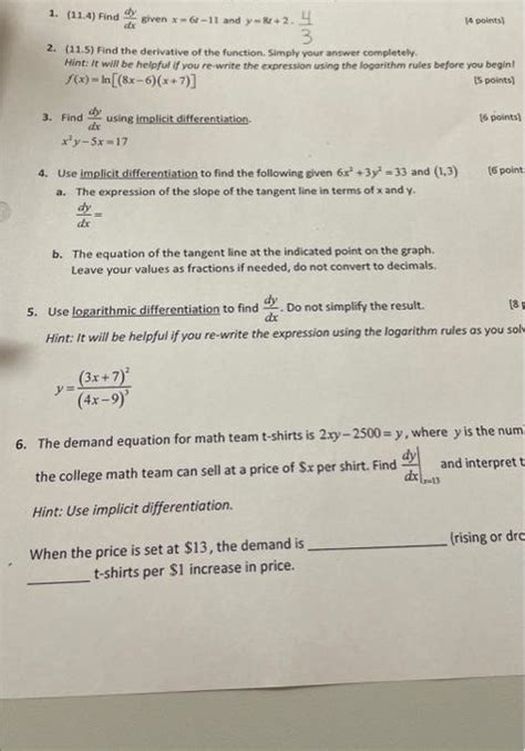solved 1 11 4 find dxdy given x−6t−11 and y 8t 2 34 2