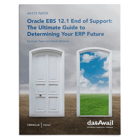 Oracle Ebs 12 1 End Of Support The Ultimate Guide To Determining Your