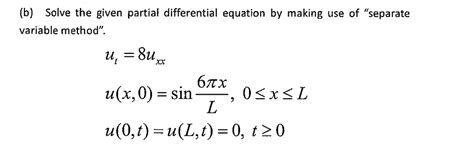 Solved B Solve The Given Partial Differential Equation By