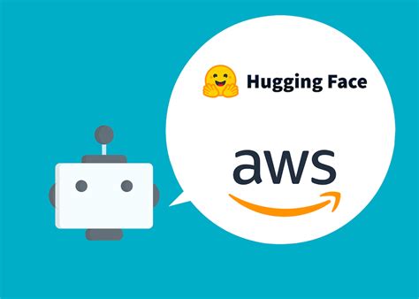 Aws и Hugging Face си партнират за да предложат алтернатива на услугата Azure Openai на