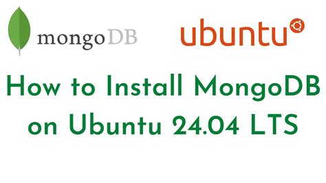 How To Install Mongodb Server On Ubuntu 2404 Lts Create Database In Mongodb Server In Ubuntu