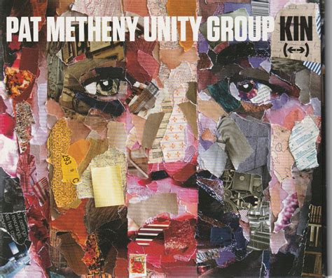 Pat Metheny Unity Group Kin ←→ 2014 Cd Discogs