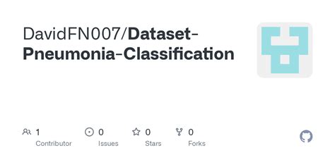 Github Davidfn007 Dataset Pneumonia Classification
