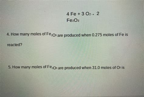 Solved 4 Fe 3 02 2 Fe2o3 4 How Many Moles Of Fe2o3 Are