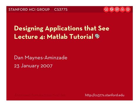 Ppt Designing Applications That See Lecture 4 Matlab Tutorial Dan