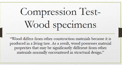 Solved Compression Test Wood Specimens Wood Differs From Chegg Com