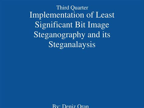 ppt implementation of least significant bit image steganography and