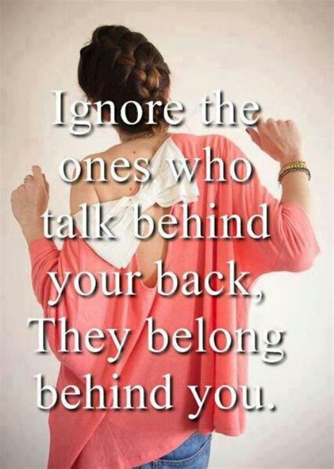 Pin By Rose Marie Miller On Quotes Talking Behind Your Back Sleep