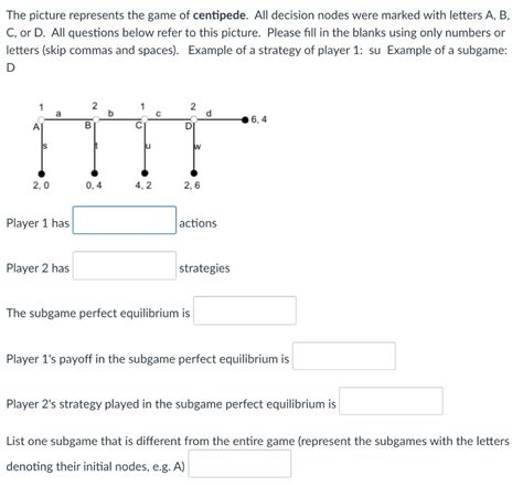 Solved I M Taking My GAME THEORY Final Does Anyone Know The Chegg Com