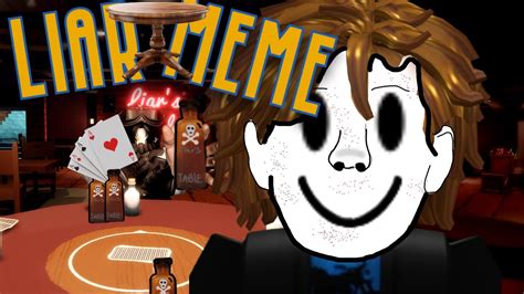 Roblox Liars Table Funny Moments Youtube