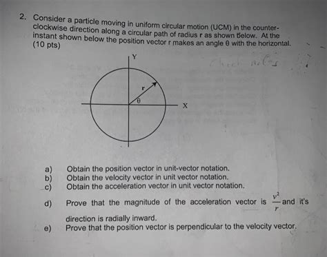 Solved Consider A Particle Moving In Uniform Circular Chegg
