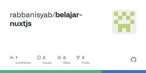 Github Rabbanisyabbelajar Nuxtjs