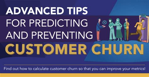 5 Tips To Predict And Prevent Customer Churn Infographic The Daily MBA