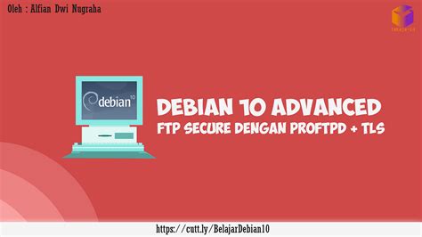 Debian 10 — Ftps Dengan Proftpd Dan Ssl Tls By Alfian Dwi Nugraha Tekaje Id Medium