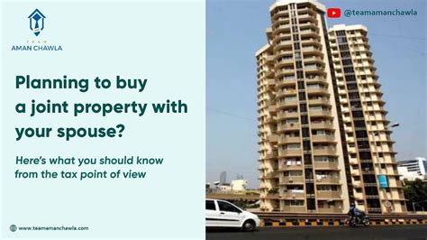 Planning To Buy A Joint Property With Your Spouse Heres What You