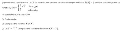 Solved 6 Points Total 2 Points Each Let X Be A Continuous