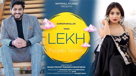 Lekh Punjabi Movie | Gurnam Bhullar | Tania | Jagdeep Sidhu | Trailer | Rel. Date | Punjabi ...
