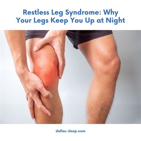 Restlesslegsyndrome Sleepdisorders Rls Dallas Sleep