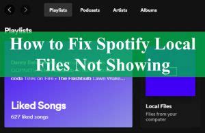How To Fix Spotify Local Files Not Syncing Showing Playing