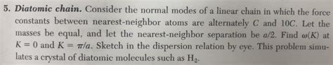 solved diatomic chain consider the normal modes of a linear