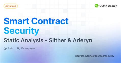 smart contract security static analysis slither and aderyn