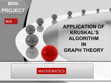 Application Of Kruskals Algorithm Pptx Technology And Computing