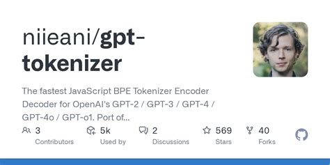 GitHub Niieani Gpt Tokenizer The Fastest JavaScript BPE Tokenizer