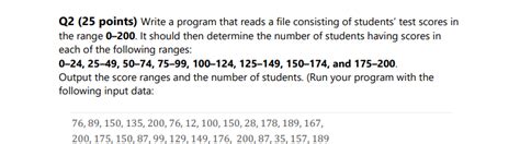 Solved Q2 (25 points) Write a program that reads a file | Chegg.com