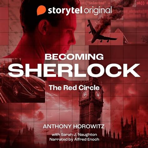 Becoming Sherlock The Red Circle Ebook And Audiobook Anthony Horowitz Sarah J Naughton