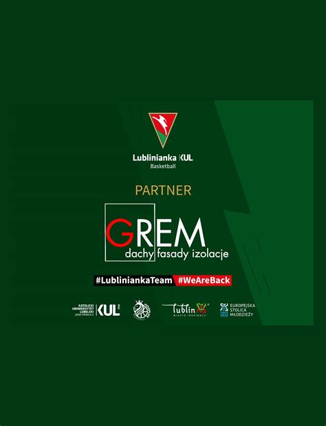 Grem Nasz Nowy Partner Lublinianka Basketball