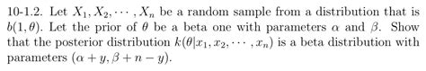 Solved 10 1 2 Let X1 X2 Cdots Xn Be A Random Sample From Chegg Com