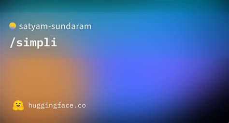 Satyam Sundaram Simpli · Hugging Face