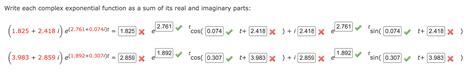 Solved Write Each Complex Exponential Function As A Sum Of