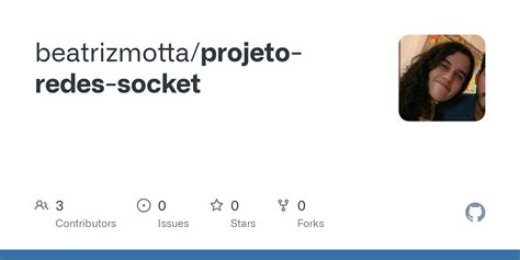 Github Beatrizmottaprojeto Redes Socket