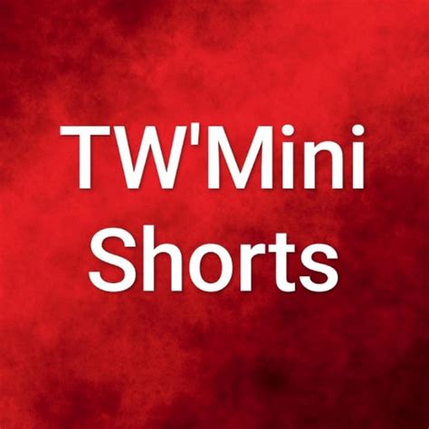 Twmini Shorts Youtube