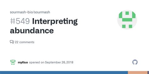 Interpreting Abundance · Issue 549 · Sourmash Biosourmash · Github
