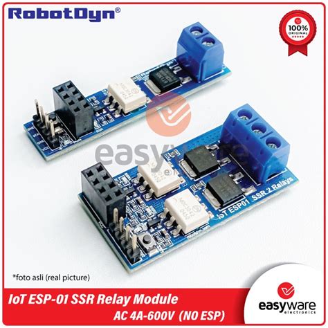 Jual RobotDyn Relay SSR Wifi IoT ESP01 SSR Relay Module AC 4A 600V NO ESP Shopee Indonesia