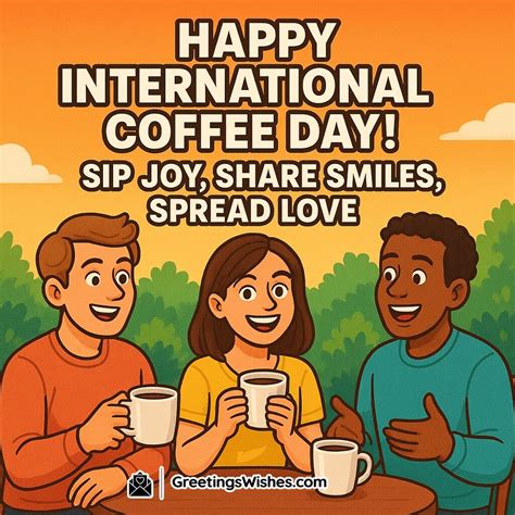 International Coffee Day Wishes And Messages 01 October Greetings