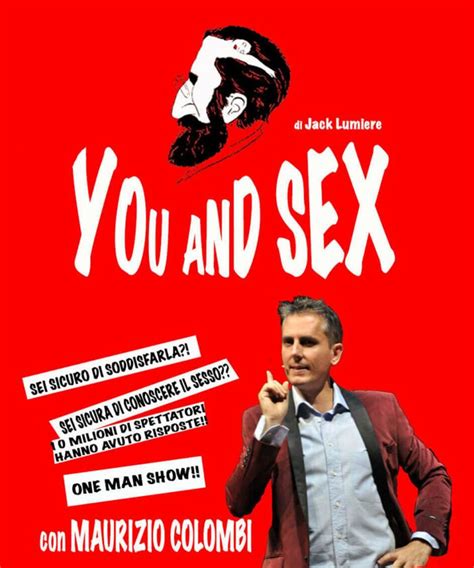 maurizio colombi you and sex date e biglietti