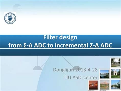 PPT Filter design from Σ Δ ADC to incremental Σ Δ ADC PowerPoint Presentation ID