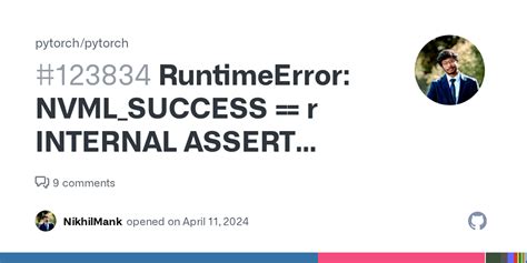 Runtimeerror Nvmlsuccess R Internal Assert Failed At Optpytorchpytorchc10cuda