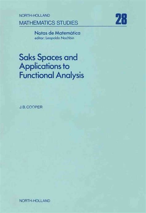 Saks Spaces And Applications To Functional Analysis Ebook Alletext