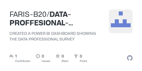 GitHub FARIS B DATA PROFFESIONAL SURVEY POWER BI DASHBOARD CREATED A POWER BI DASHBOARD