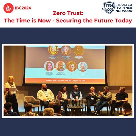 Trusted Partner Network On Linkedin Ibc2024 Zerotrust Ibcshow Contentsecurity