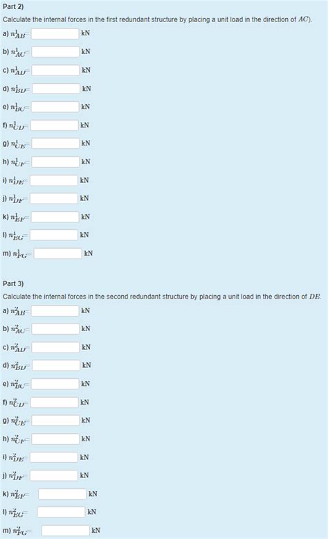 Solved Using The Force Method Determine All Member Forces Chegg