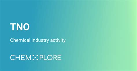 Tno Chemical Industry News