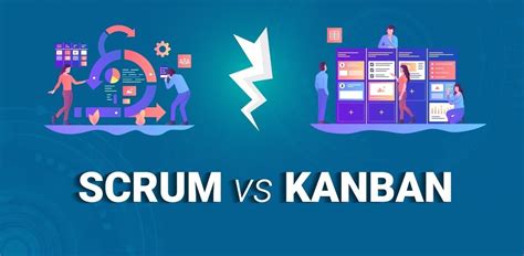 kanban vs scrum choosing the right agile approach for your team