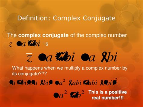 Ppt Exploring Complex Numbers Conjugates Solutions And Formulas